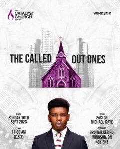 Christ’s Church Today & Everyday: The Called Out Ones – The Catalyst Church