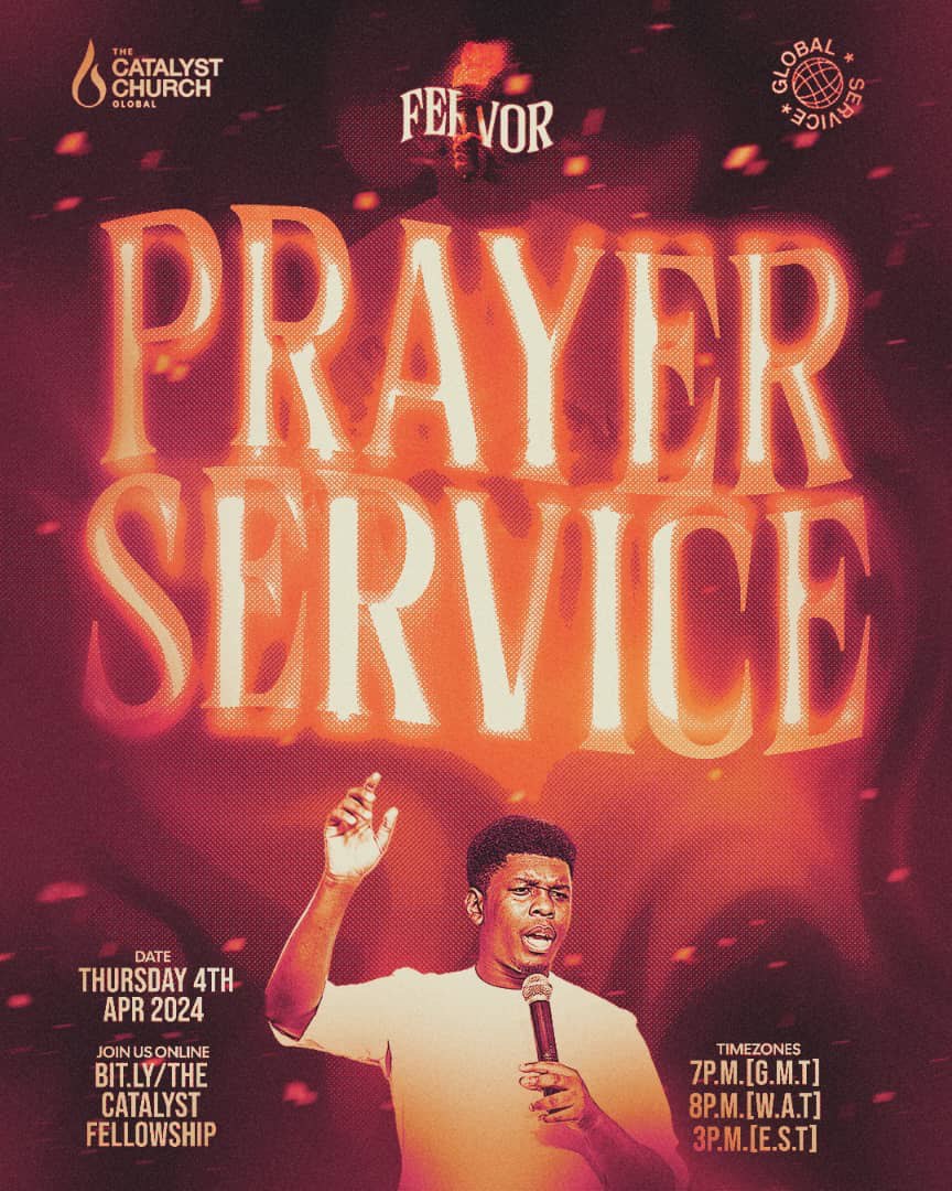 Fervor- Prayer Service – The Catalyst Church